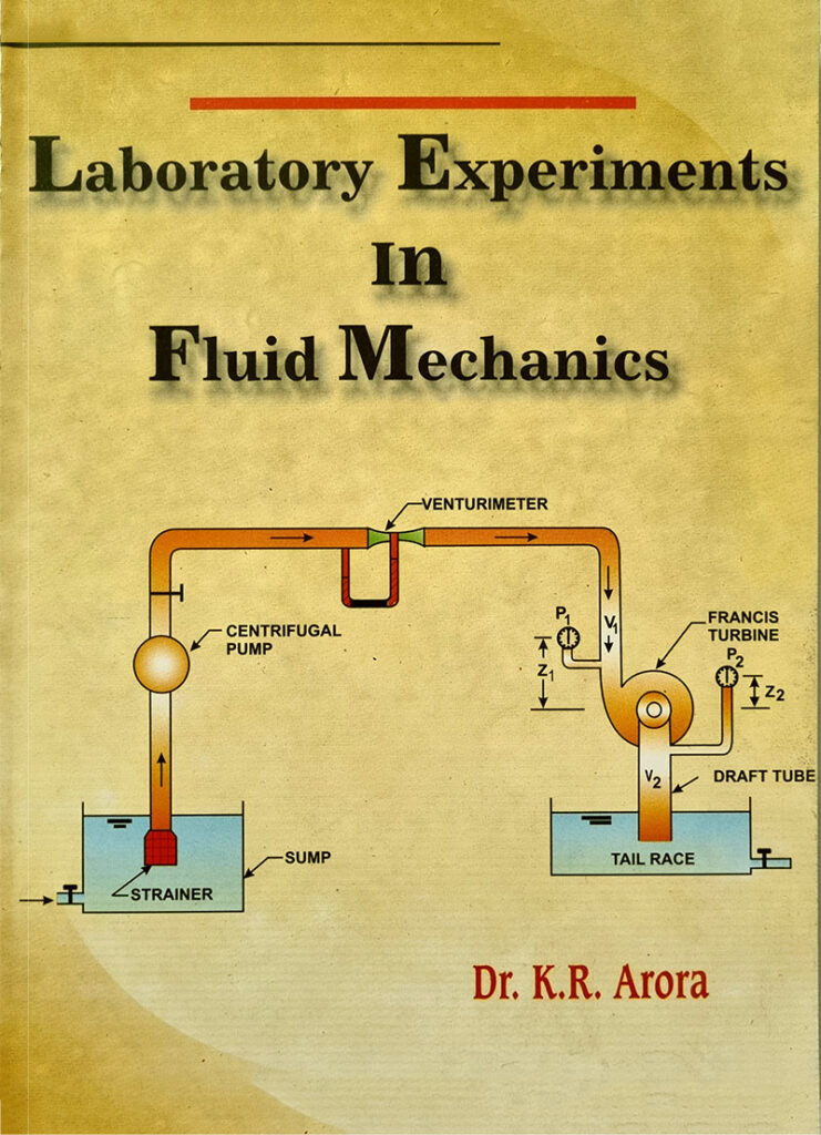 Buy Laboratory Experiments In Fluid Mechanics - Arora Book