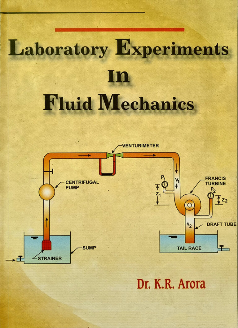 Buy Laboratory Experiments In Fluid Mechanics - Arora Book