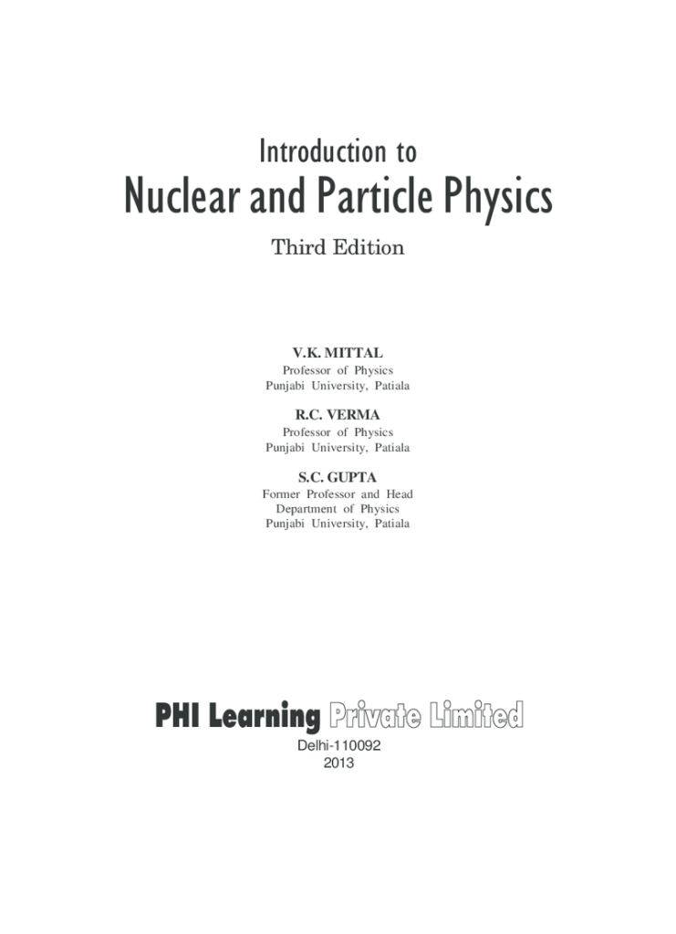 Buy Introduction To Nuclear And Particle Physics - Verma, Gupta And ...