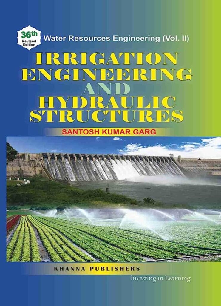 Buy Irrigation Engineering And Hydraulic Structures - Garg Book