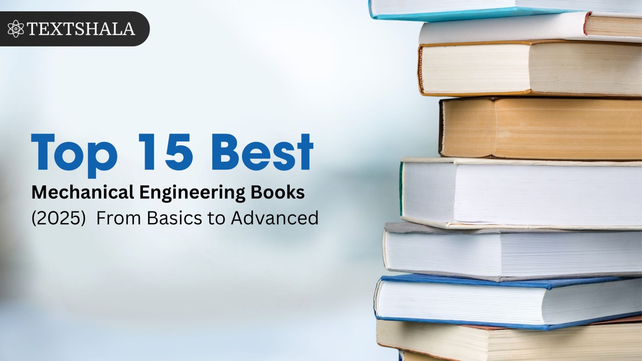 Top 15 Best Mechanical Engineering Books (2025)